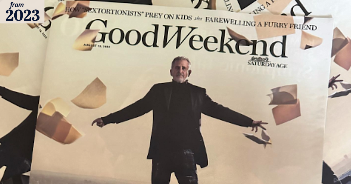 Good Weekend letters to the editor: August 26