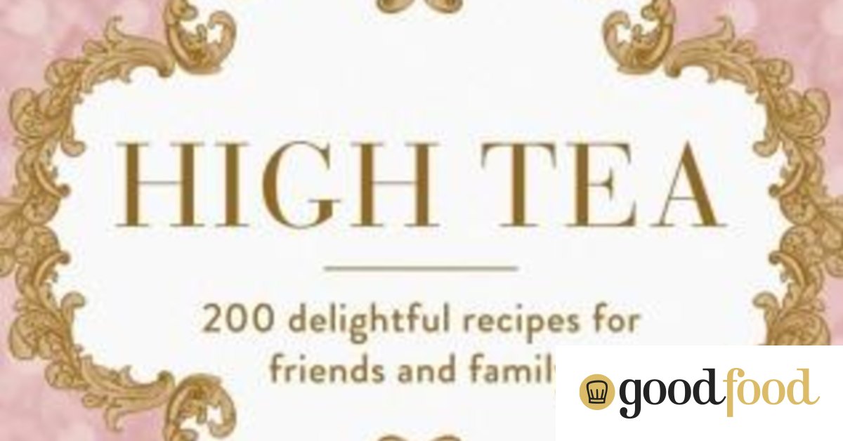 High tea: New cookbook supports McGrath Foundation