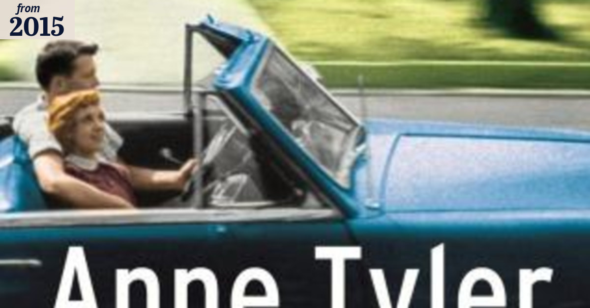 In praise of Anne Tyler and her final novel