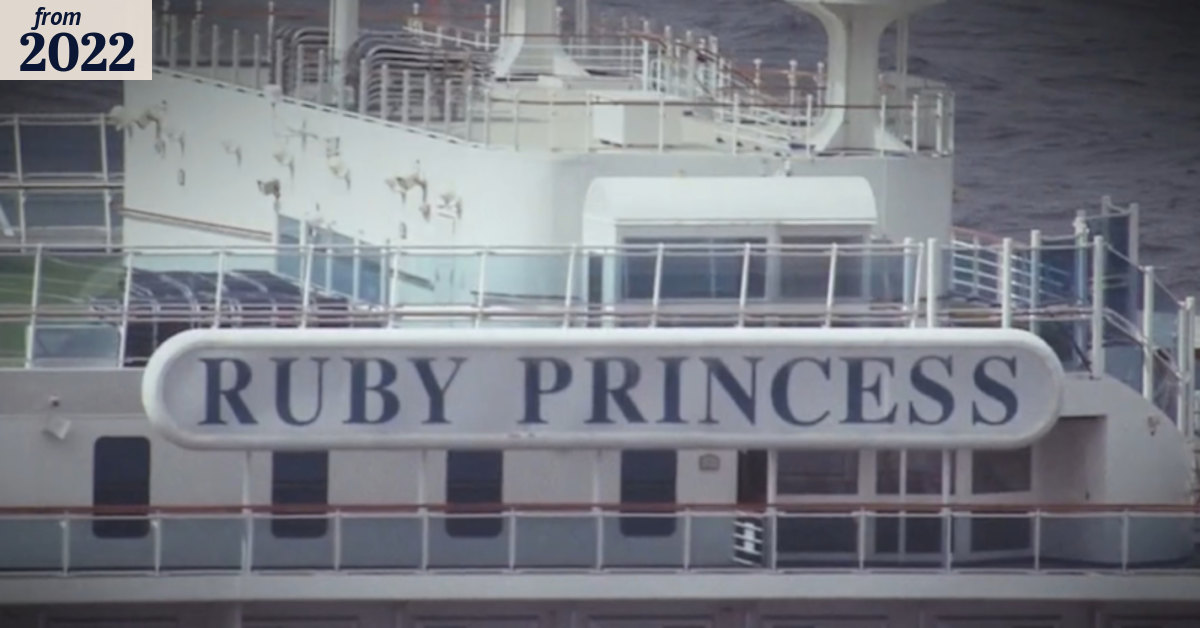 ‘Stupid’ to believe Ruby Princess was COVID-free, passenger admits