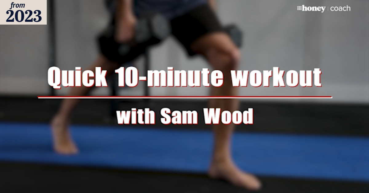 Sam Wood shares a 10-minute workout you can do anywhere
